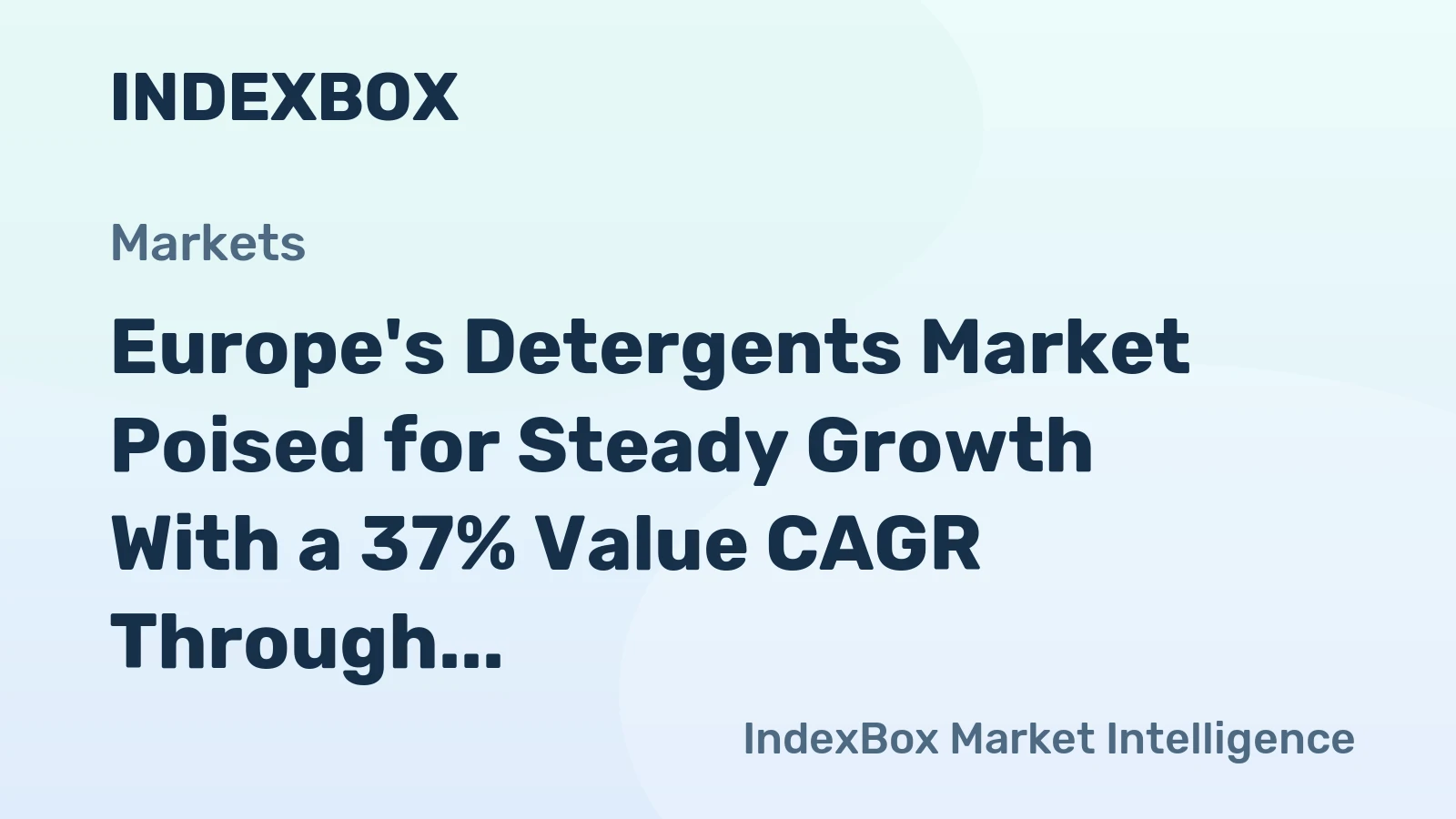 Europe's Detergents Market Poised for Steady Growth With a 37% Value CAGR Through 2035