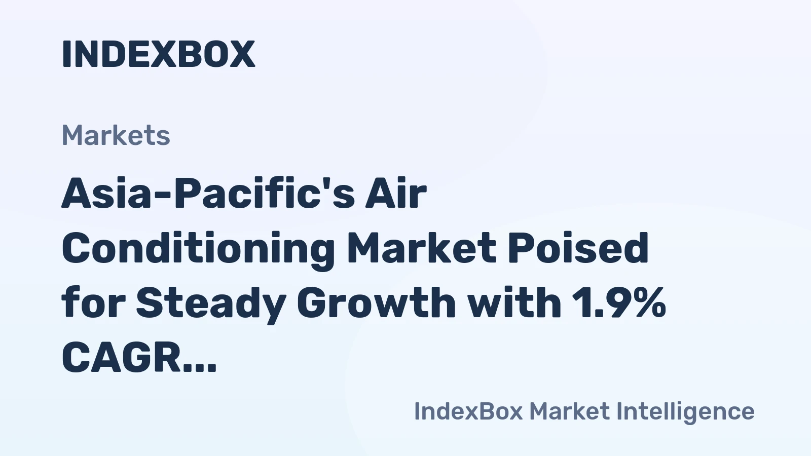 Asia-Pacific's Air Conditioning Market Poised for Steady Growth with 1.9% CAGR in Value Through 2035