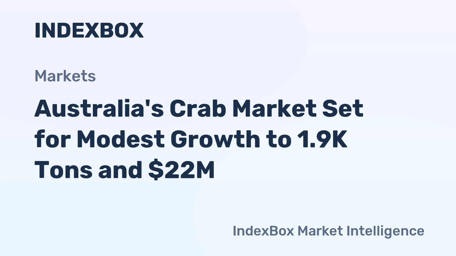 Australia's Crab Market Set for Modest Growth to 1.9K Tons and $22M