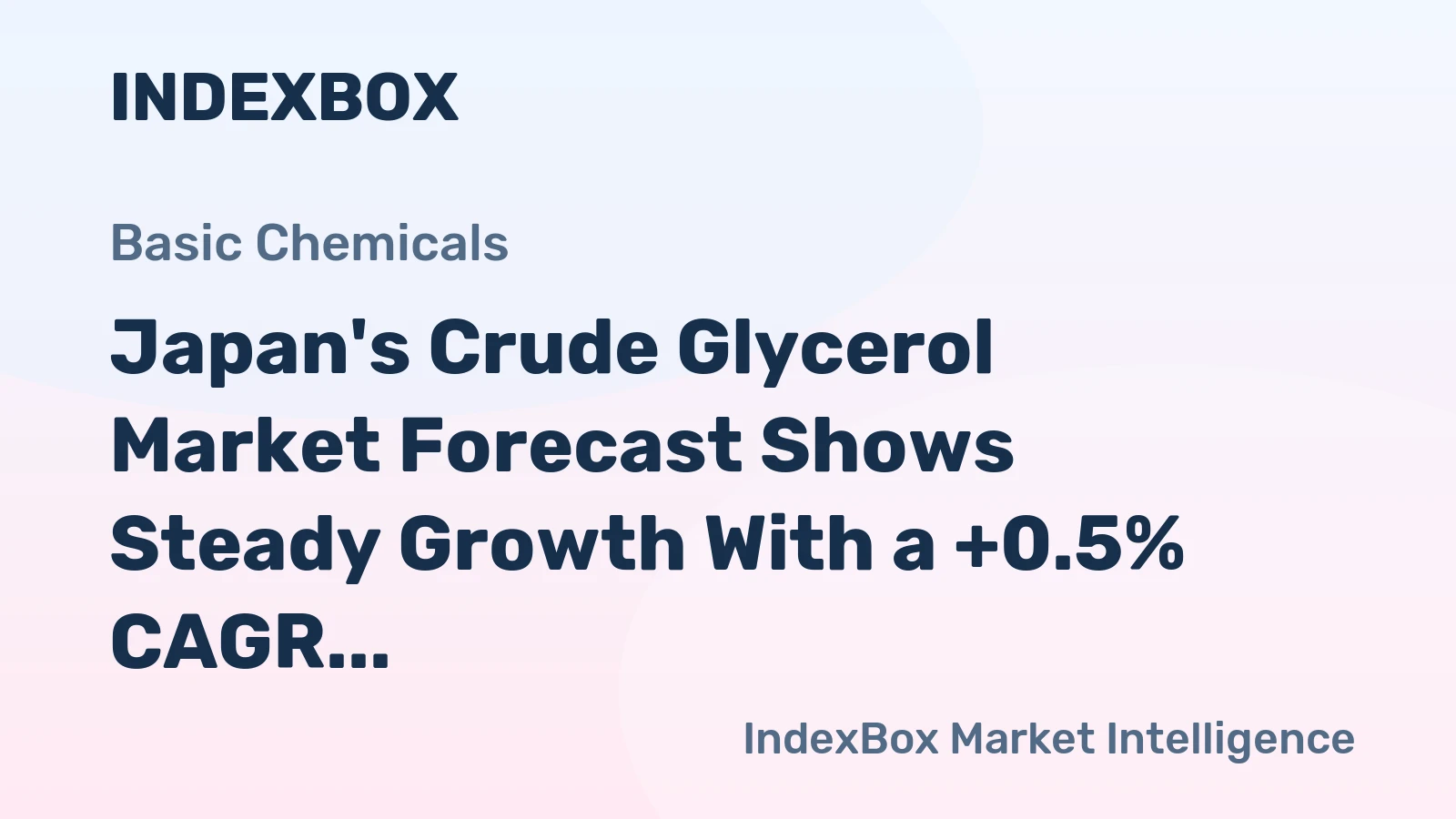 Japan's Crude Glycerol Market Forecast Shows Steady Growth With a +0.5% CAGR