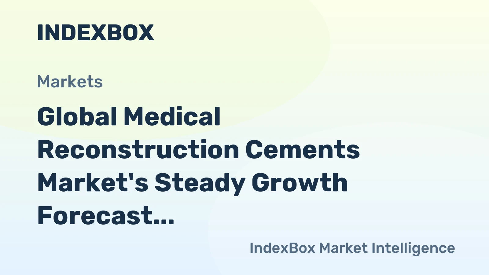Global Medical Reconstruction Cements Market's Steady Growth Forecast at 1.5% CAGR Through 2035