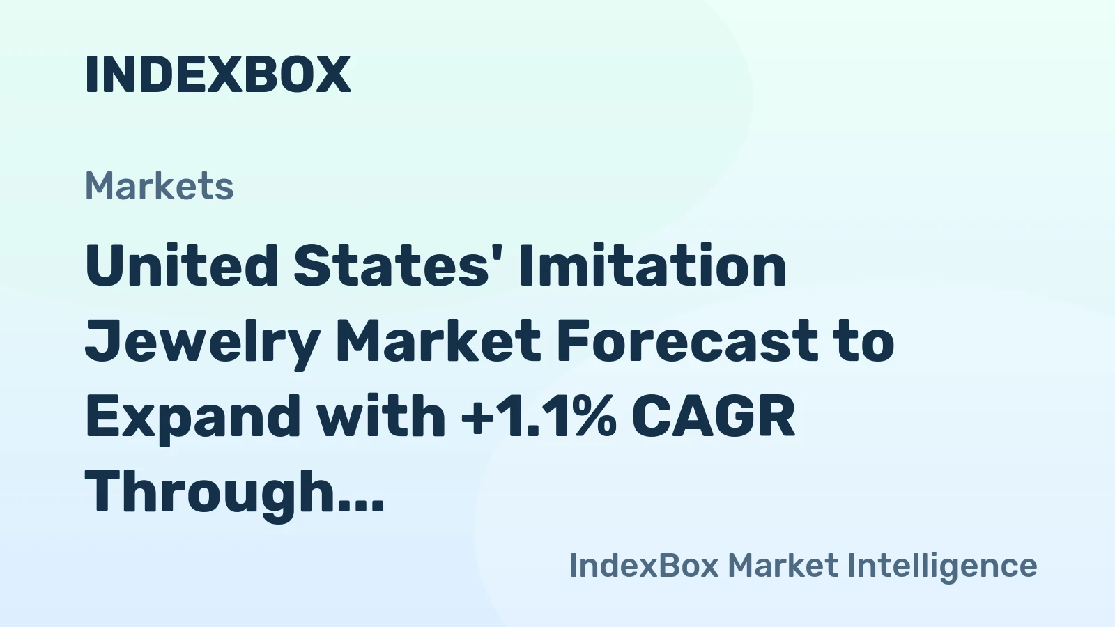 United States' Imitation Jewelry Market Forecast to Expand with +1.1% CAGR Through 2035