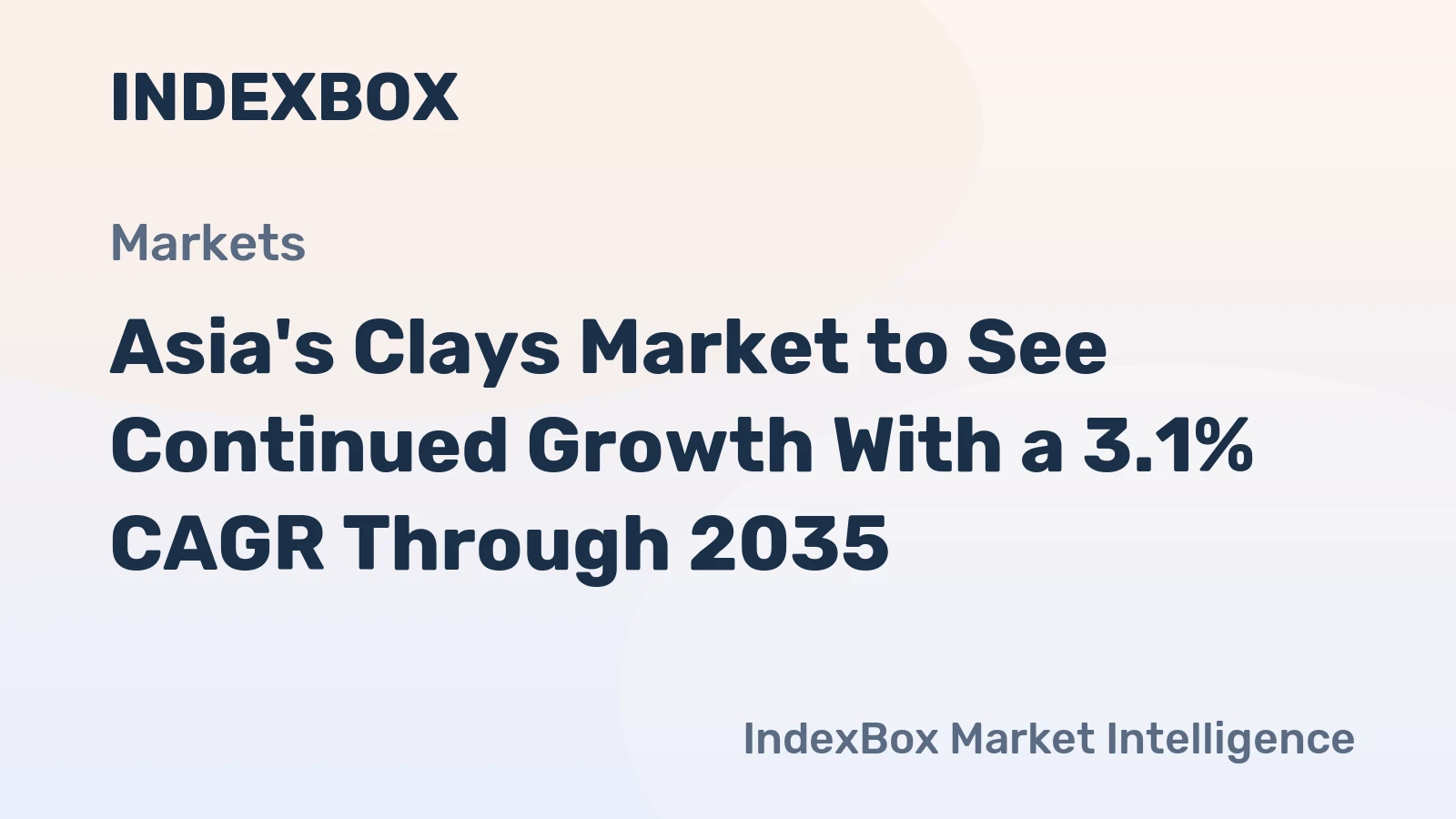 Asia's Clays Market to See Continued Growth With a 3.1% CAGR Through 2035