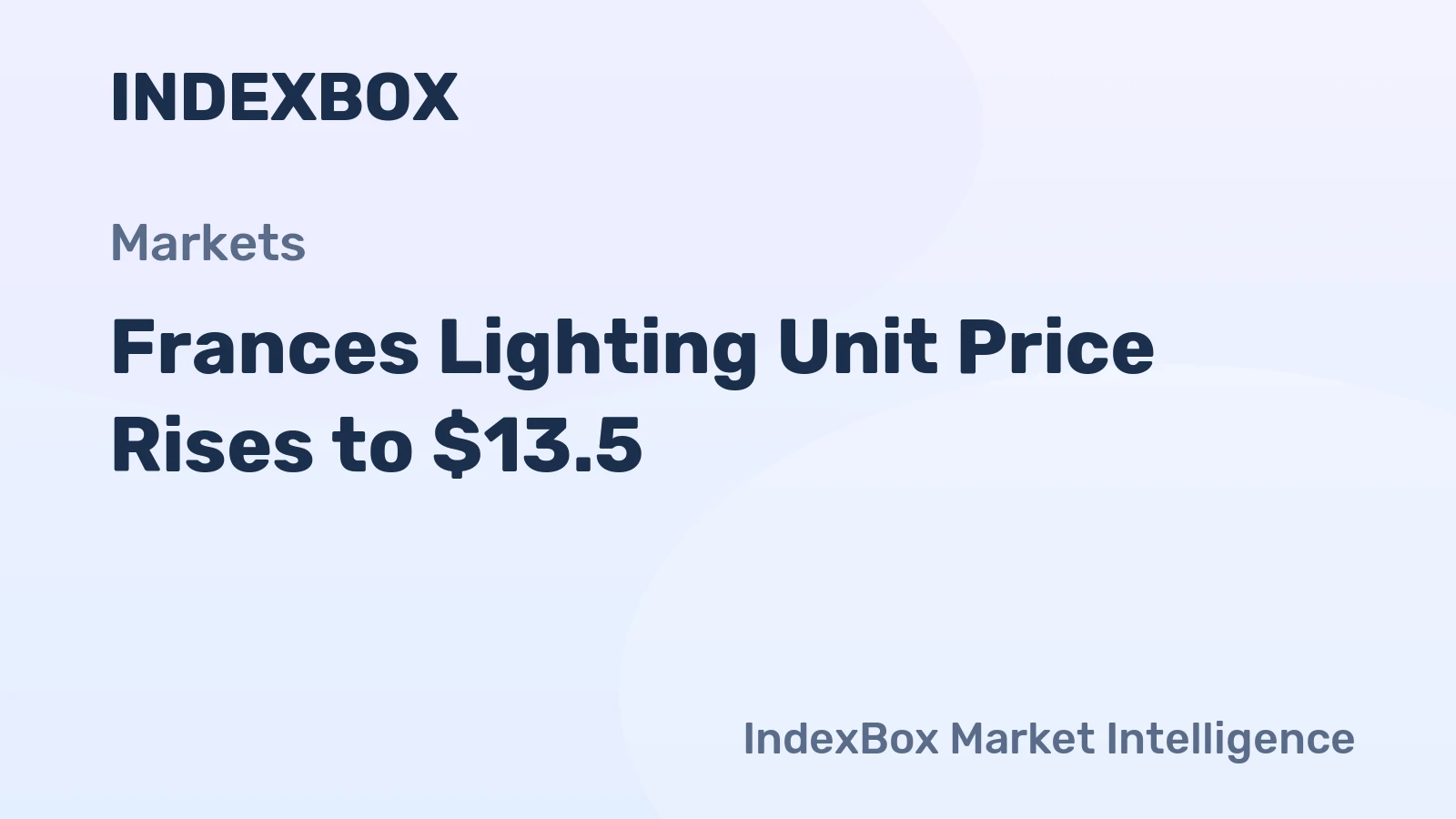 Frances Lighting Unit Price Rises to $13.5