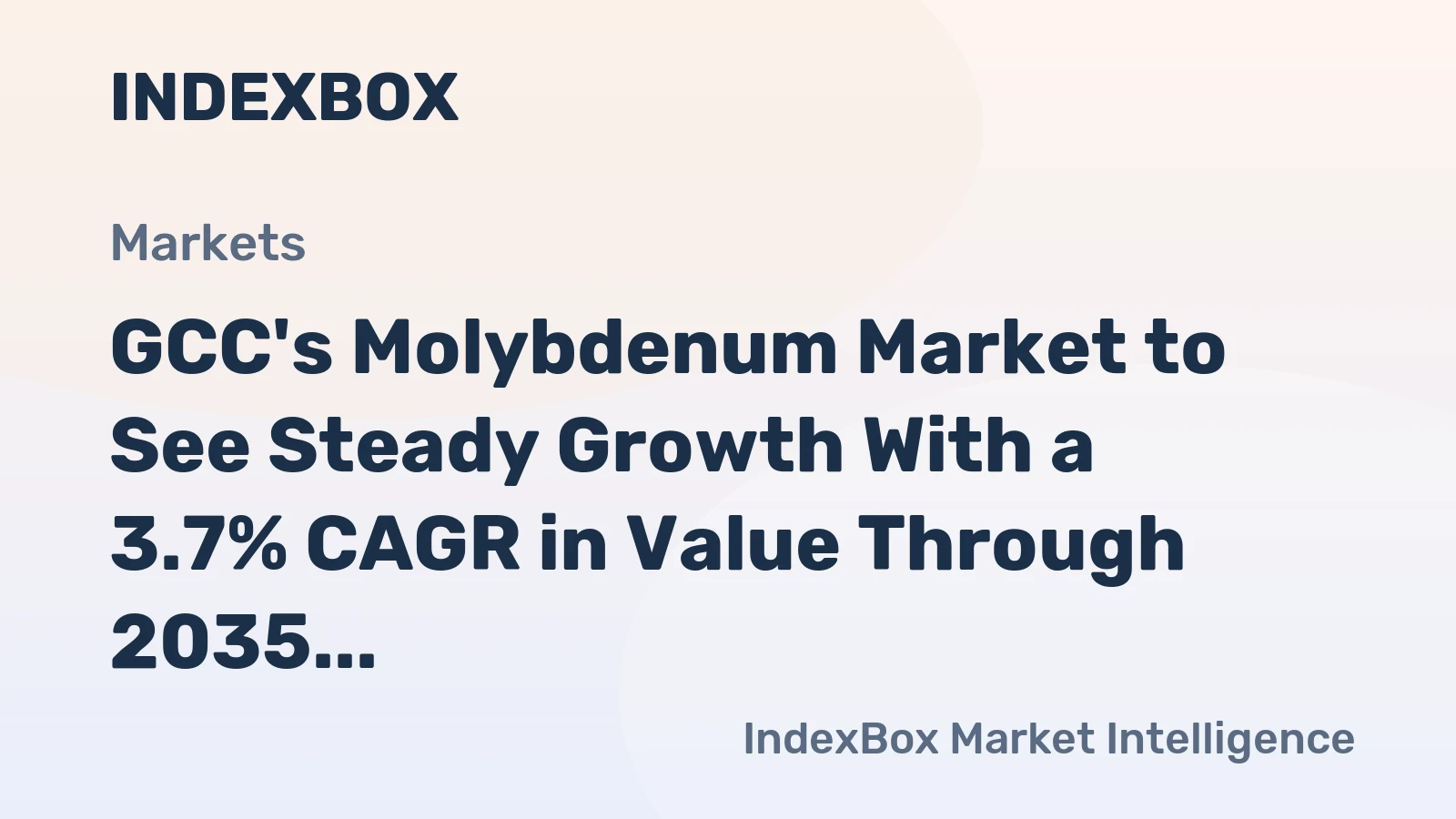 GCC's Molybdenum Market to See Steady Growth With a 3.7% CAGR in Value Through 2035