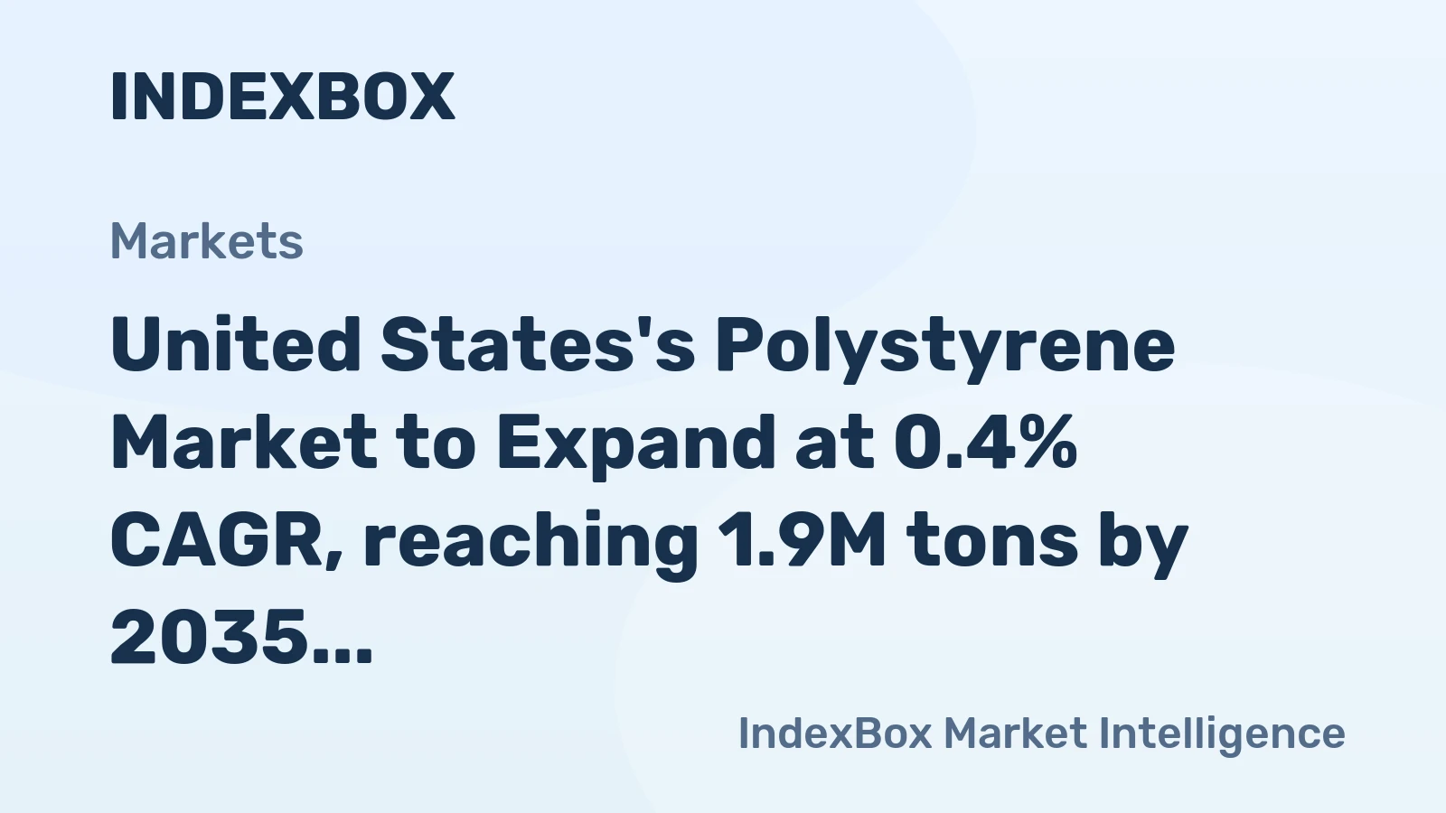 United States's Polystyrene Market to Expand at 0.4% CAGR, reaching 1.9M tons by 2035