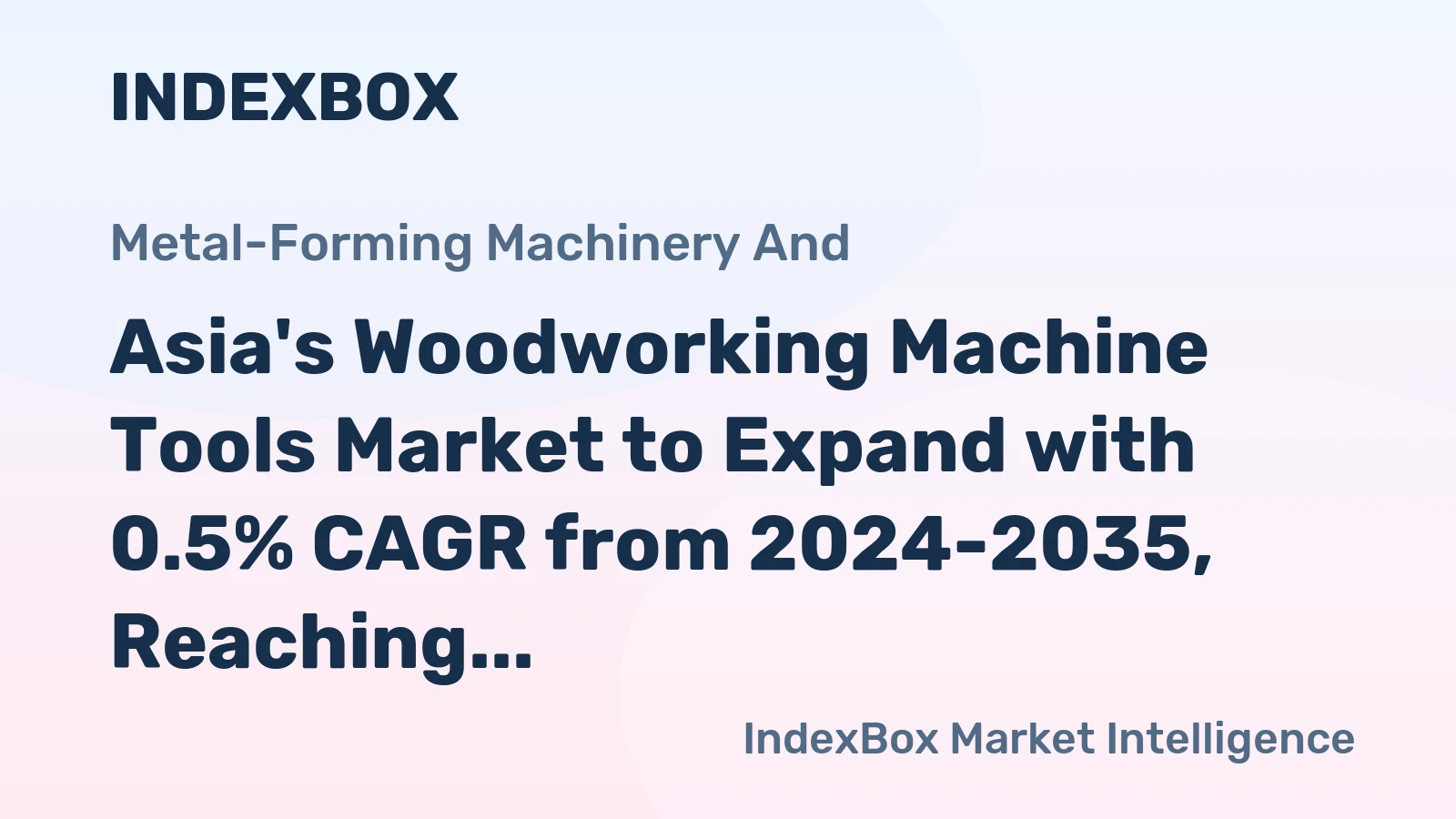 Asia's Woodworking Machine Tools Market to Expand with 0.5% CAGR from 2024-2035, Reaching 12M Units