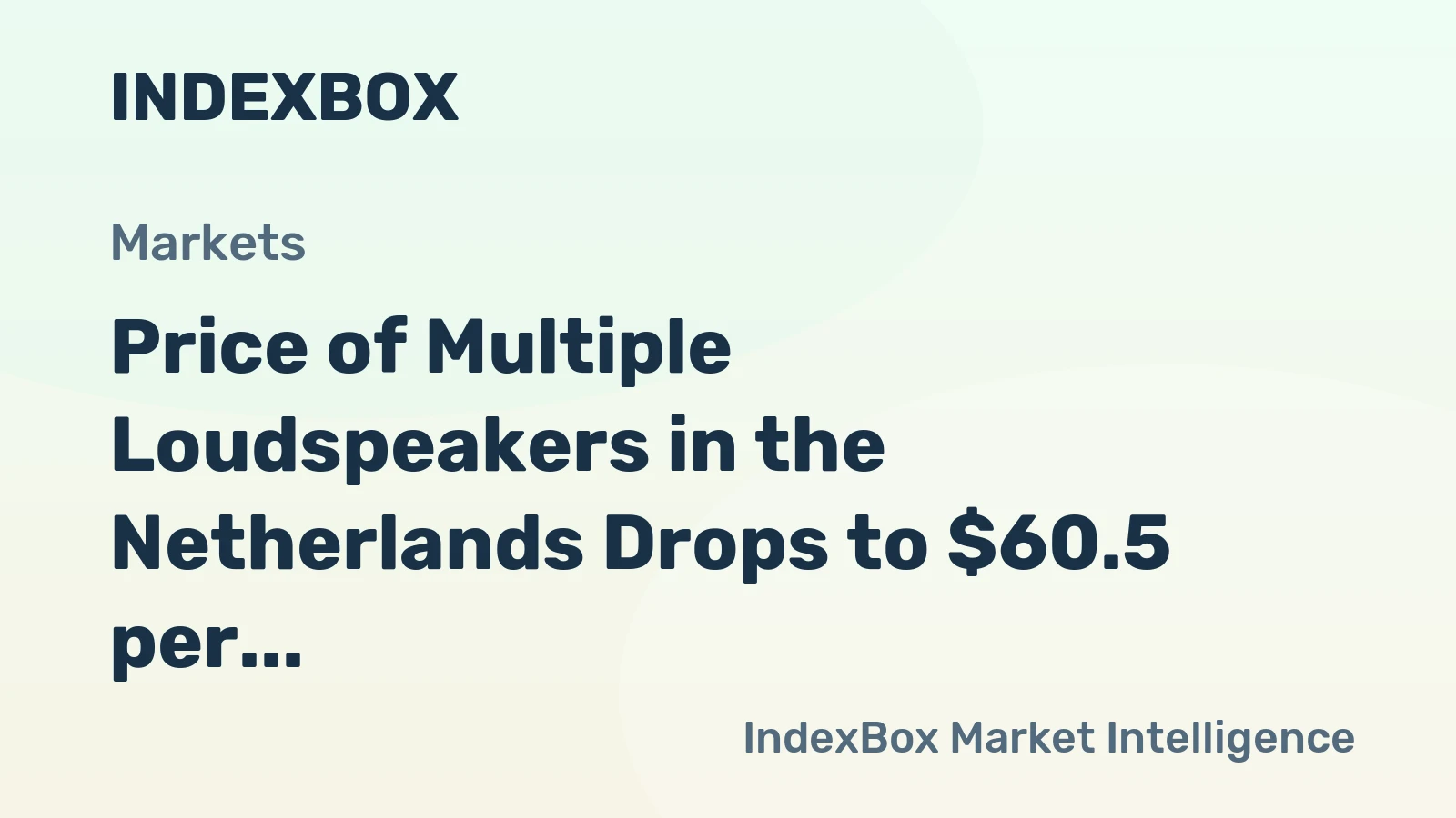 Price of Multiple Loudspeakers in the Netherlands Drops to $60.5 per Unit