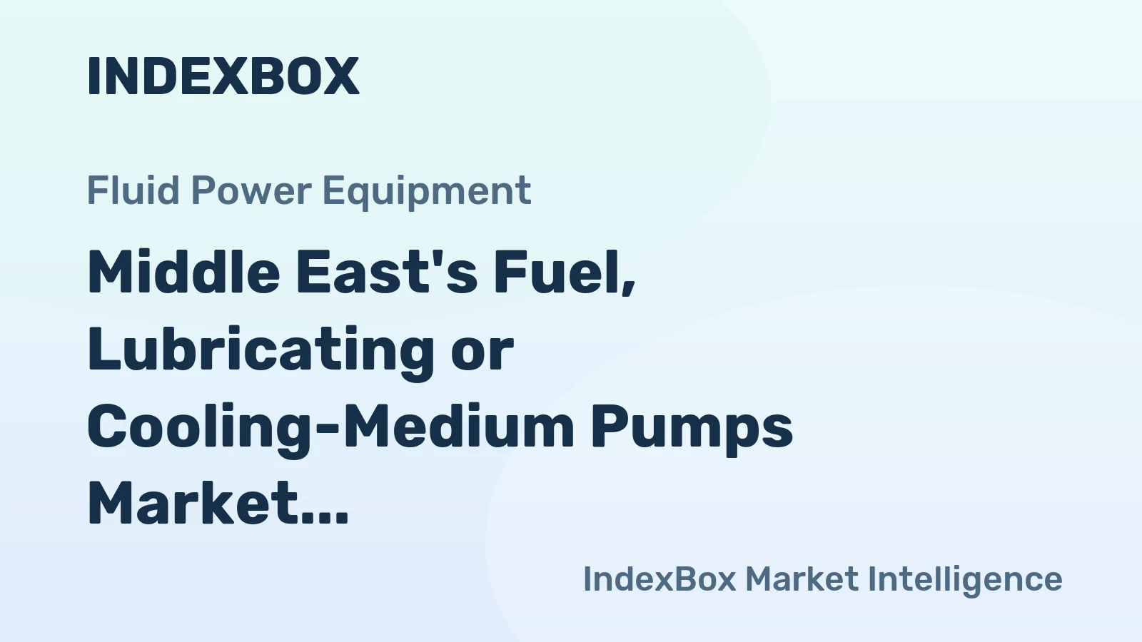 Middle East's Fuel, Lubricating or Cooling-Medium Pumps Market Expected to Grow with Market Volume Reaching 21M Units and Market Value to $1.1B by 2035