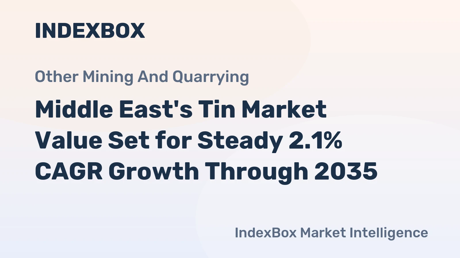 Middle East's Tin Market Value Set for Steady 2.1% CAGR Growth Through 2035