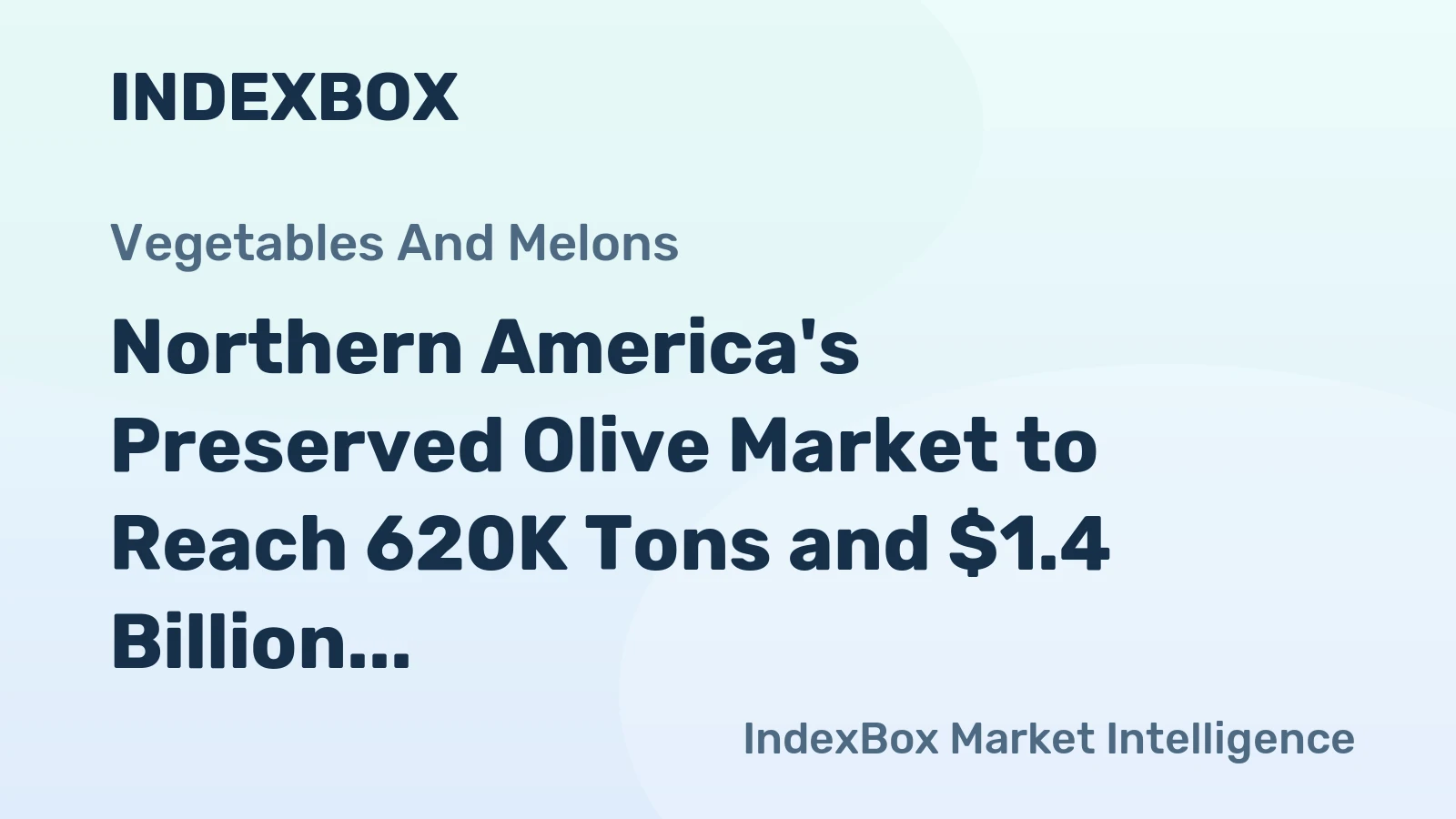 Northern America's Preserved Olive Market to Reach 620K Tons and $1.4 Billion by 2035