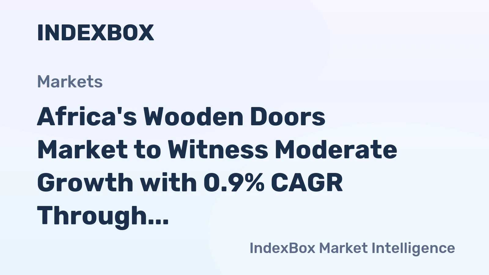 Africa's Wooden Doors Market to Witness Moderate Growth with 0.9% CAGR Through 2035