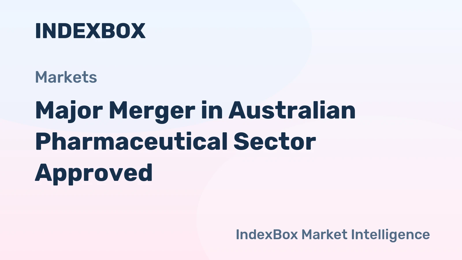 Major Merger in Australian Pharmaceutical Sector Approved