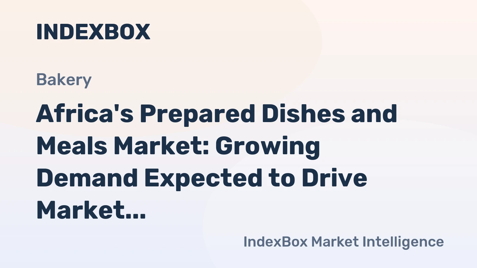 Africa's Prepared Dishes and Meals Market: Growing Demand Expected to Drive Market Volume to 6.3M tons and Market Value to $23.1B by 2035