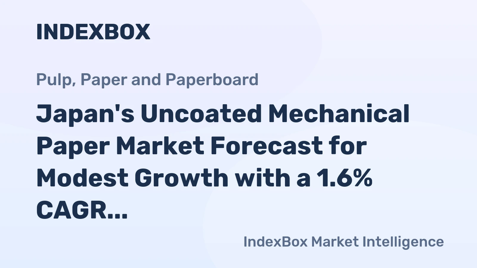 Japan's Uncoated Mechanical Paper Market Forecast for Modest Growth with a 1.6% CAGR in Value