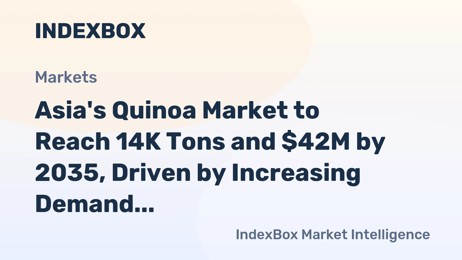 Asia's Quinoa Market to Reach 14K Tons and $42M by 2035, Driven by Increasing Demand