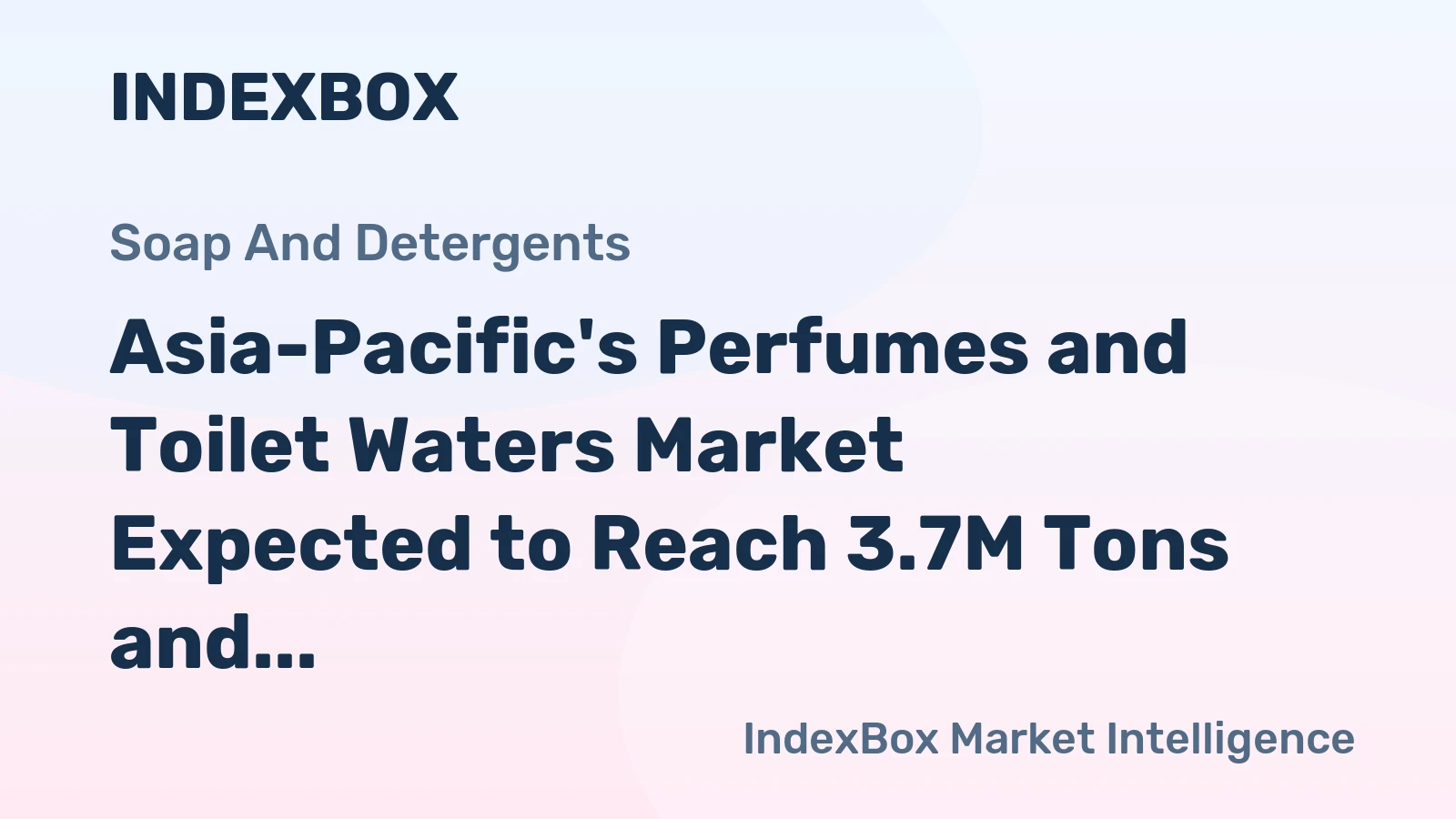 Asia-Pacific's Perfumes and Toilet Waters Market Expected to Reach 3.7M Tons and $32.7B by 2035