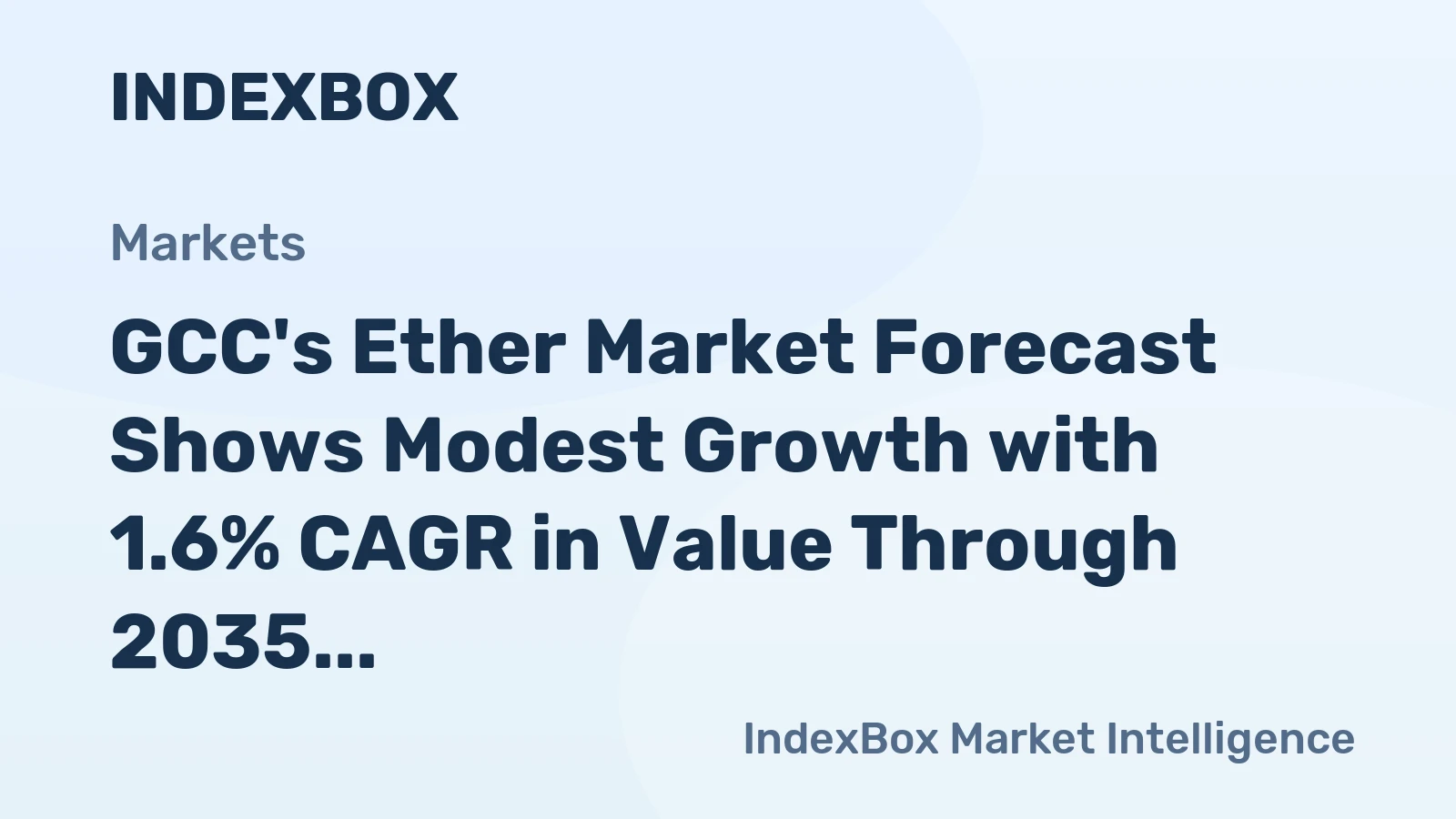 GCC's Ether Market Forecast Shows Modest Growth with 1.6% CAGR in Value Through 2035