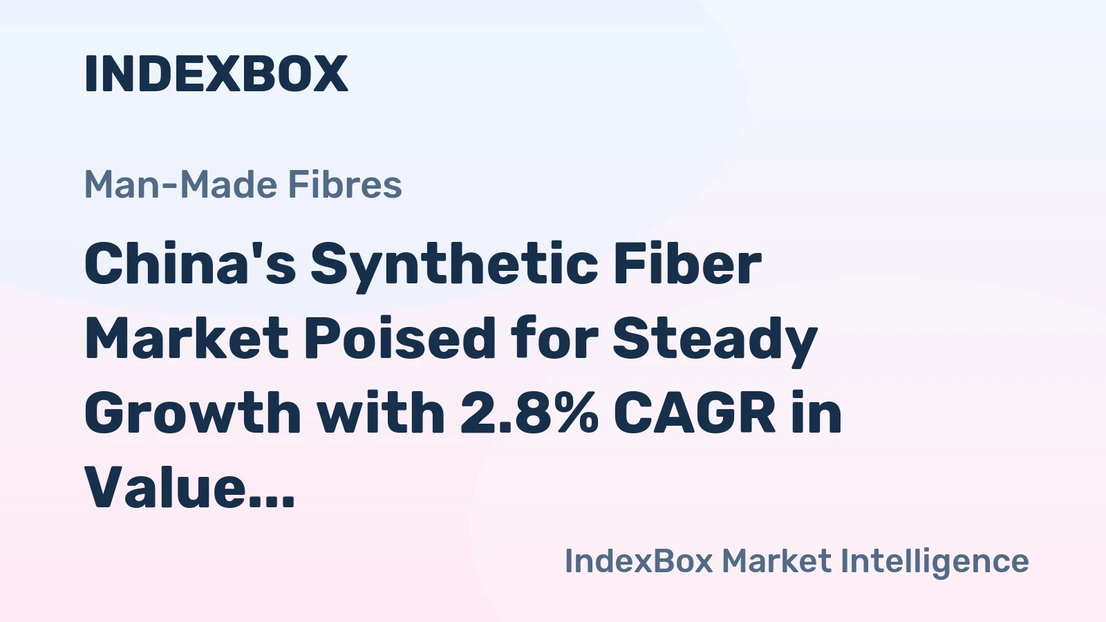 China's Synthetic Fiber Market Poised for Steady Growth with 2.8% CAGR in Value Through 2035