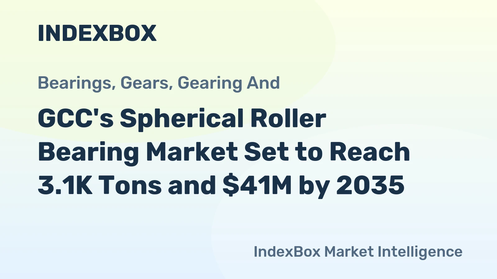 GCC's Spherical Roller Bearing Market Set to Reach 3.1K Tons and $41M by 2035