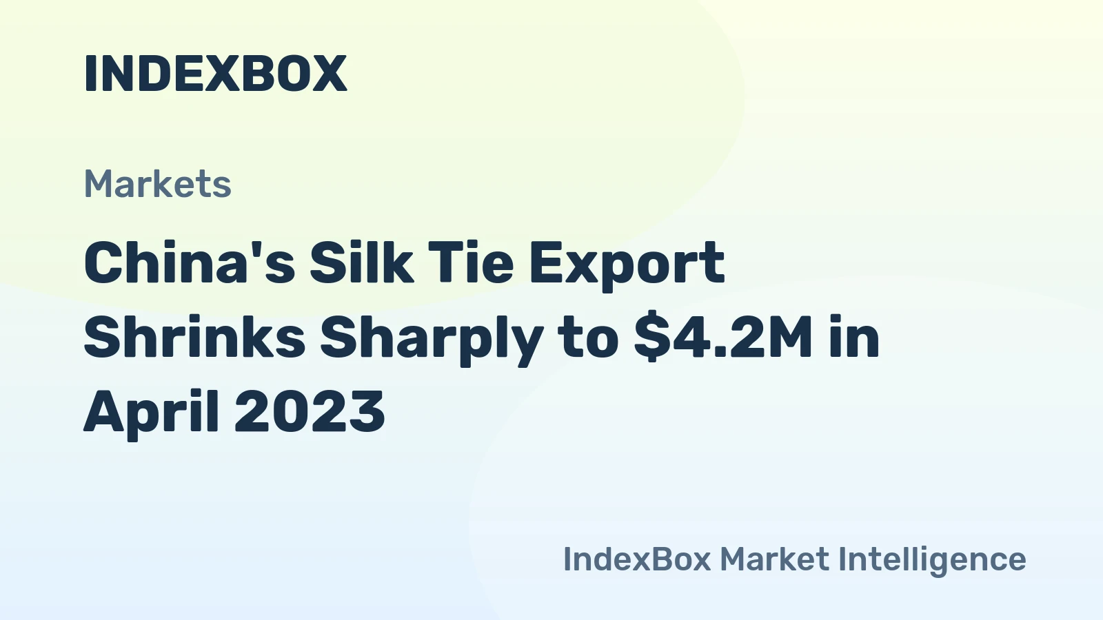 China's Silk Tie Export Shrinks Sharply to $4.2M in April 2023