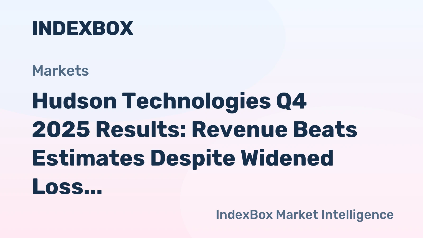 Hudson Technologies Q4 2025 Results: Revenue Beats Estimates Despite Widened Loss