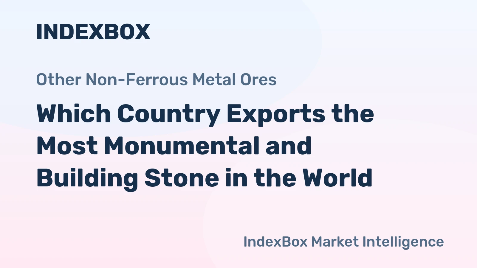 Which Country Exports the Most Monumental and Building Stone in the World?