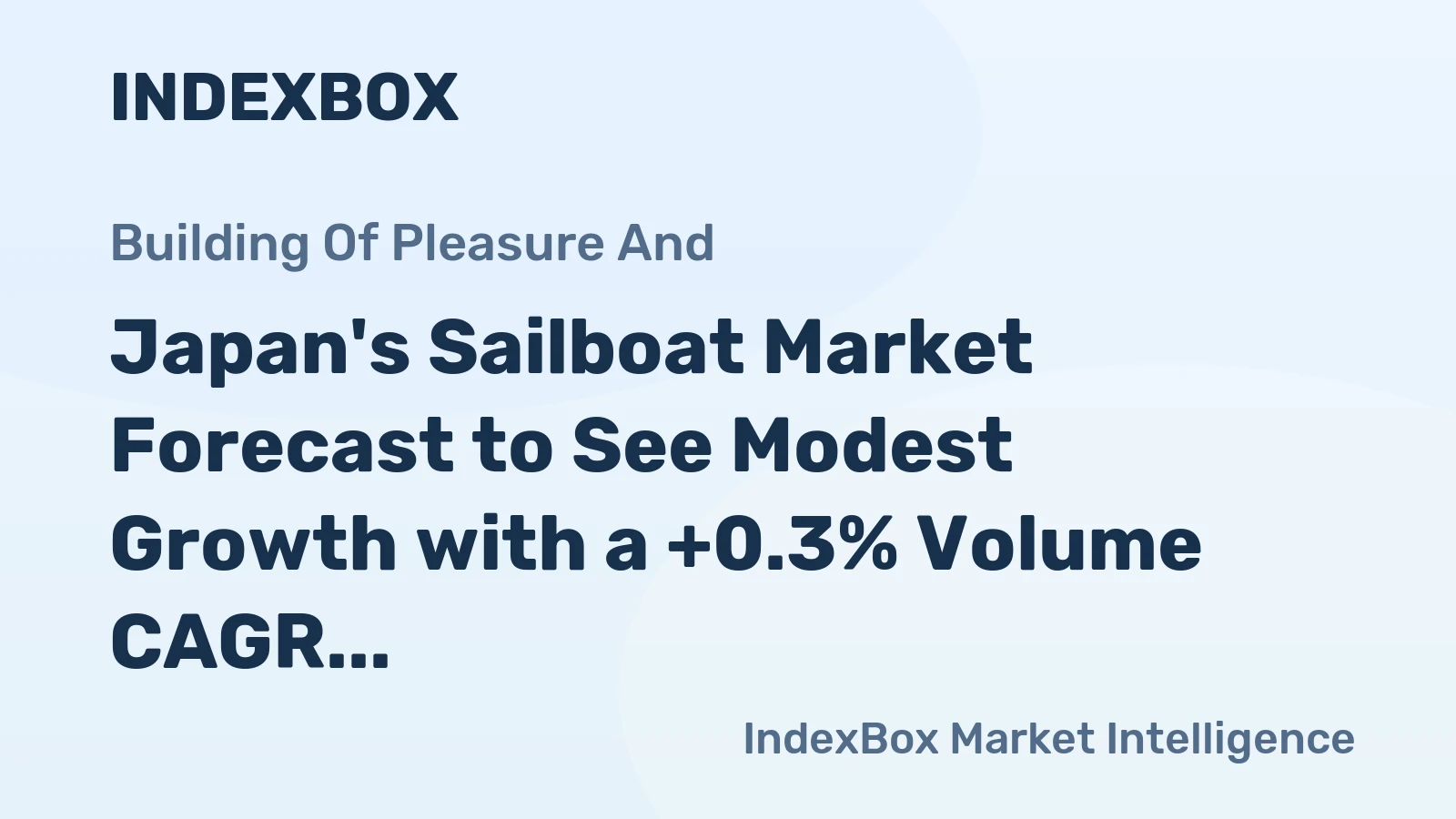 Japan's Sailboat Market Forecast to See Modest Growth with a +0.3% Volume CAGR Through 2035
