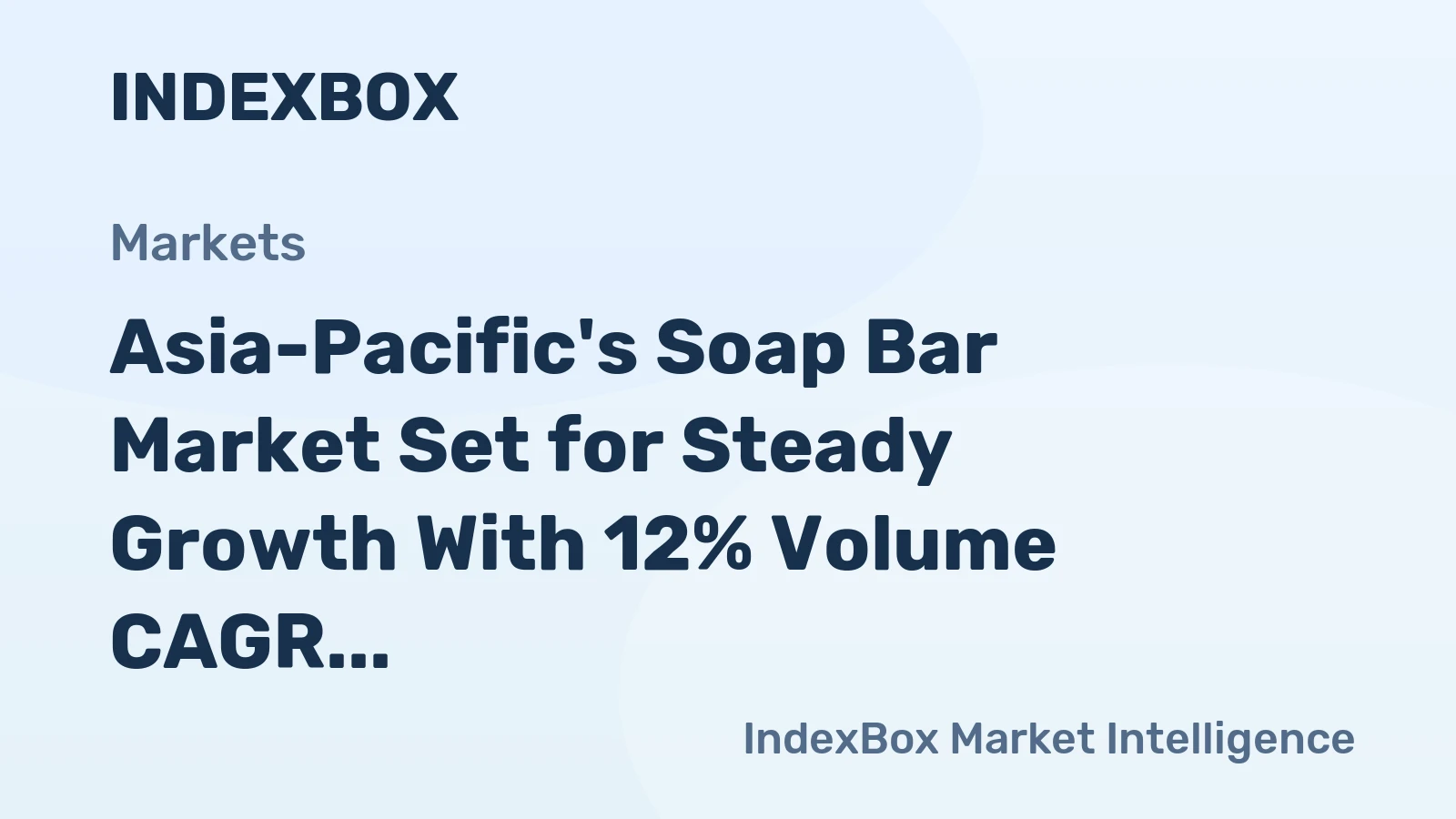 Asia-Pacific's Soap Bar Market Set for Steady Growth With 12% Volume CAGR Through 2035