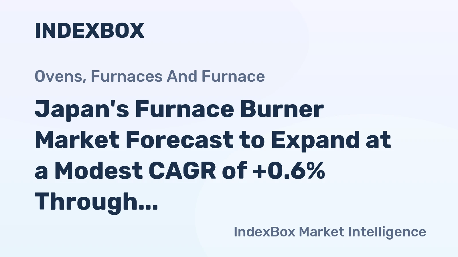 Japan's Furnace Burner Market Forecast to Expand at a Modest CAGR of +0.6% Through 2035