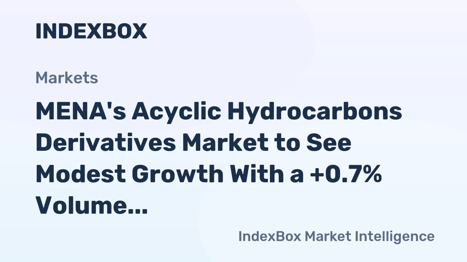MENA's Acyclic Hydrocarbons Derivatives Market to See Modest Growth With a +0.7% Volume CAGR