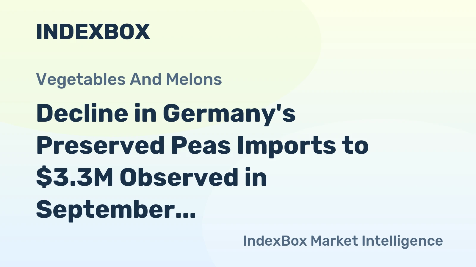 Decline in Germany's Preserved Peas Imports to $3.3M Observed in September 2023