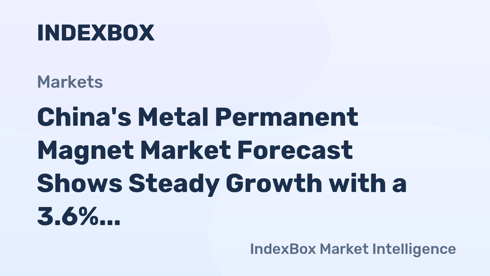 China's Metal Permanent Magnet Market Forecast Shows Steady Growth with a 3.6% CAGR in Value