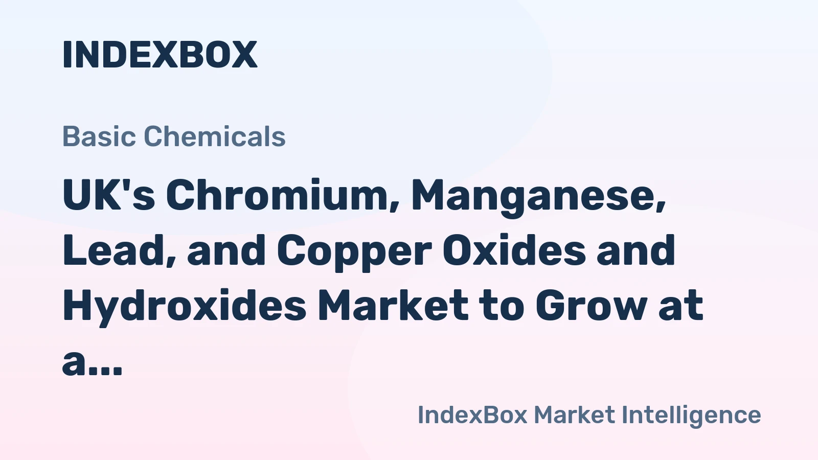 UK's Chromium, Manganese, Lead, and Copper Oxides and Hydroxides Market to Grow at a CAGR of +0.5% from 2024 to 2035