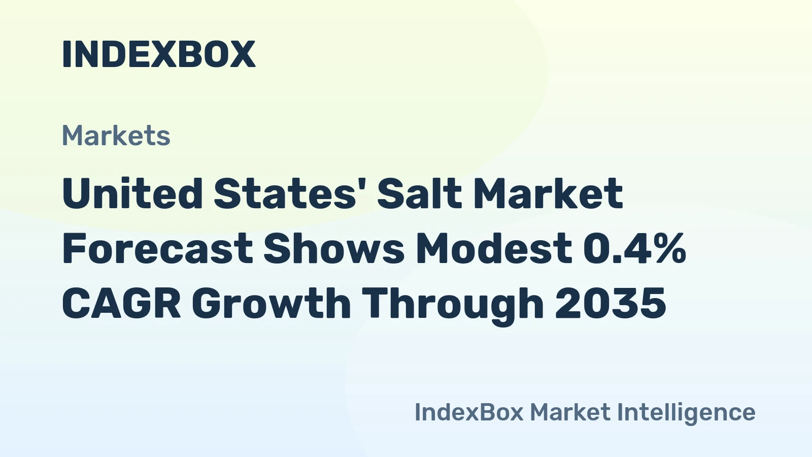 United States' Salt Market Forecast Shows Modest 0.4% CAGR Growth Through 2035