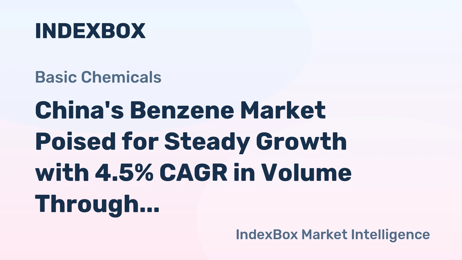 China's Benzene Market Poised for Steady Growth with 4.5% CAGR in Volume Through 2035
