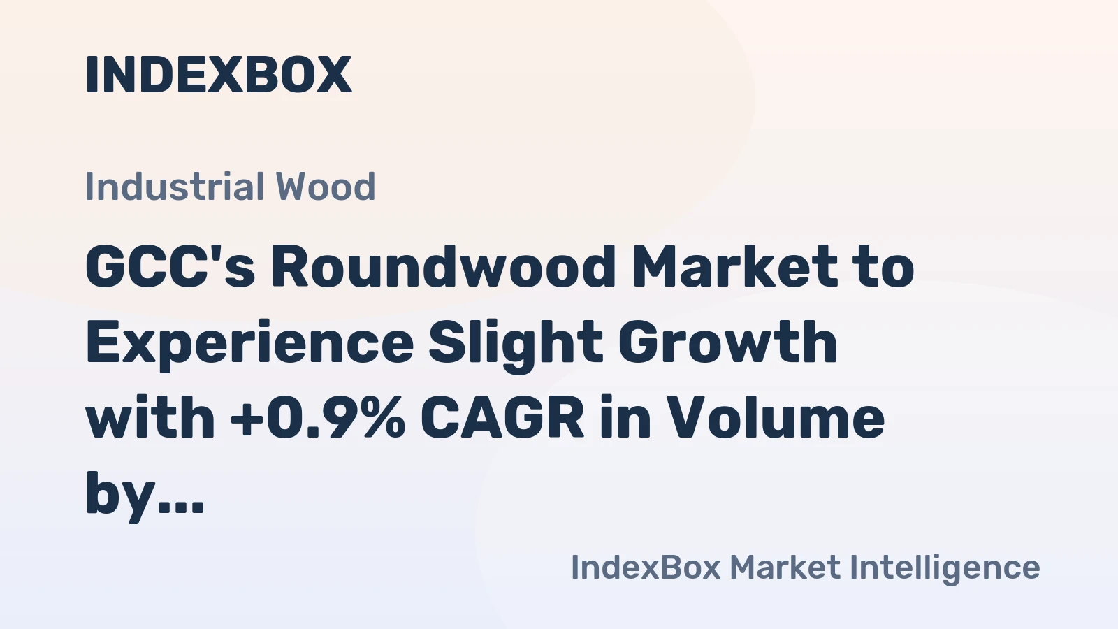 GCC's Roundwood Market to Experience Slight Growth with +0.9% CAGR in Volume by 2035
