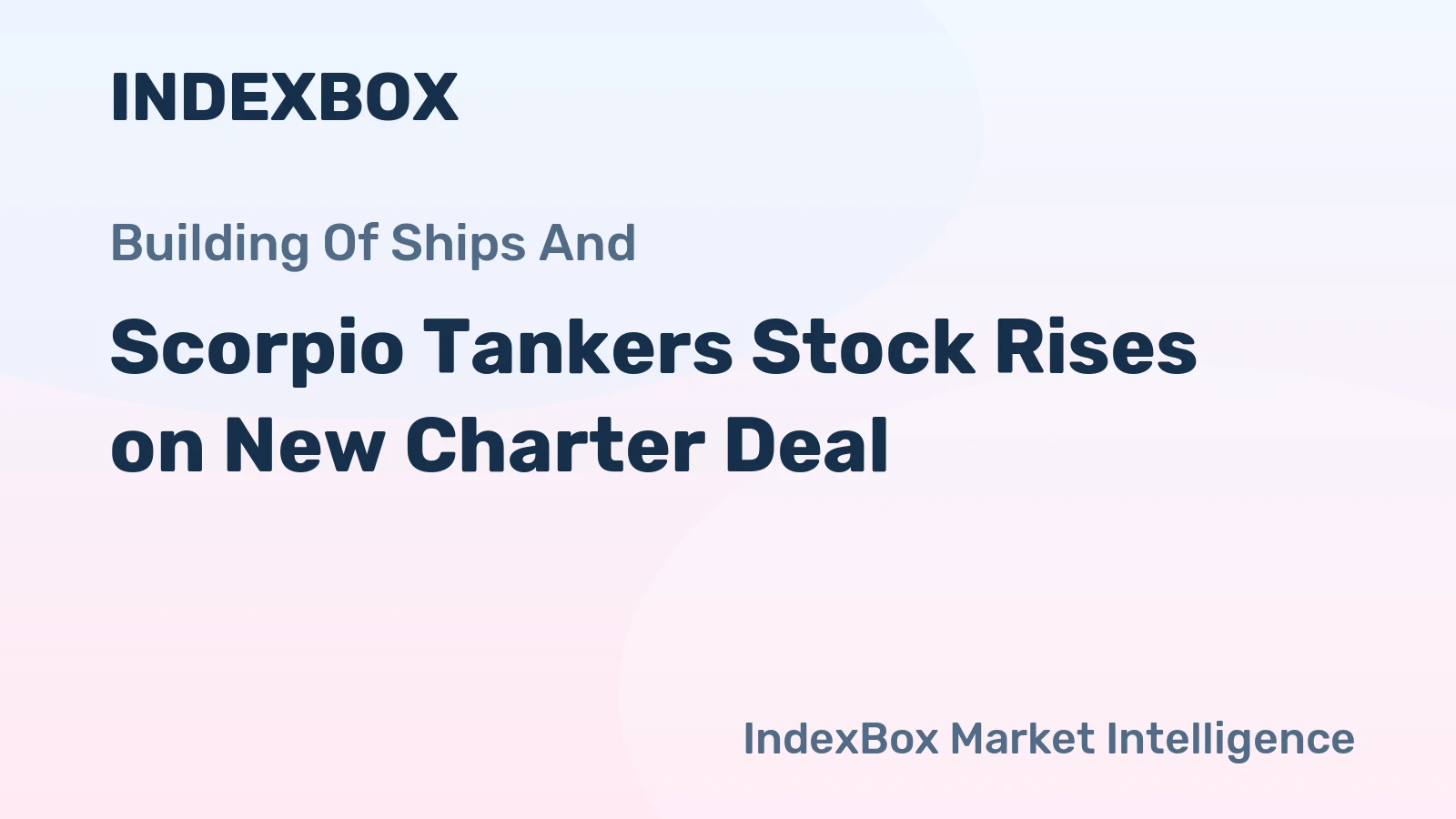 Scorpio Tankers Stock Rises on New Charter Deal