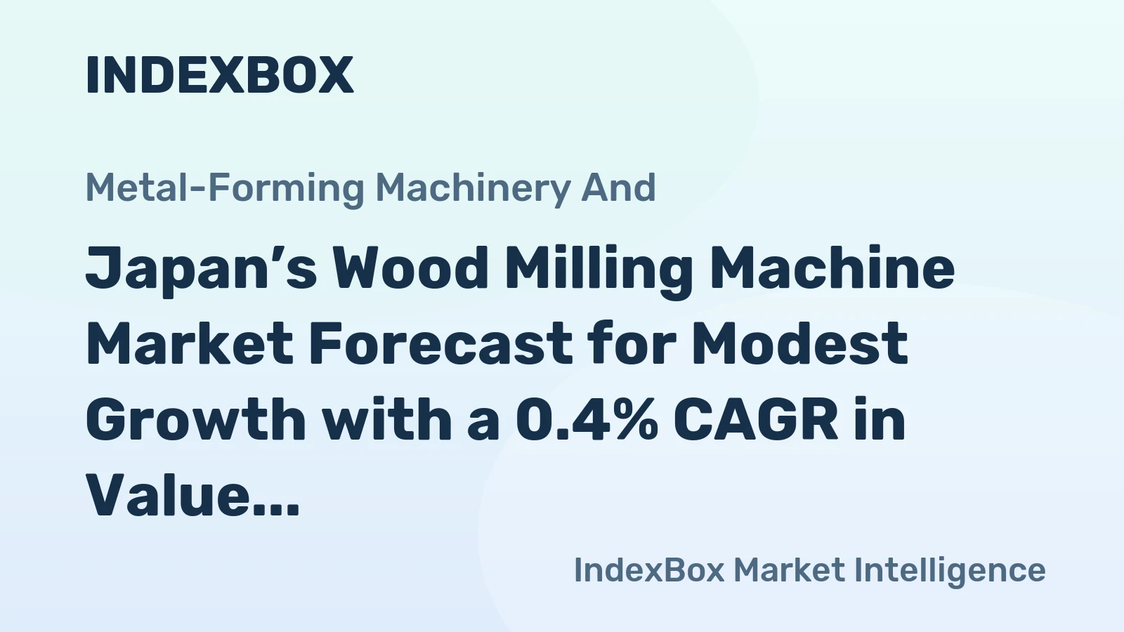 Japan’s Wood Milling Machine Market Forecast for Modest Growth with a 0.4% CAGR in Value