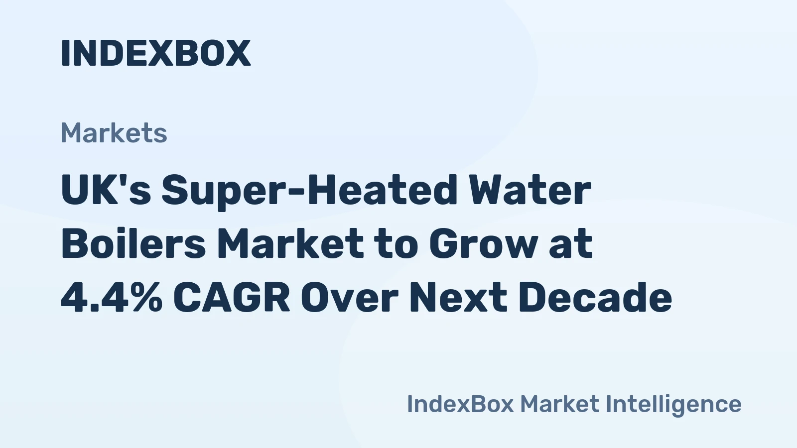 UK's Super-Heated Water Boilers Market to Grow at 4.4% CAGR Over Next Decade