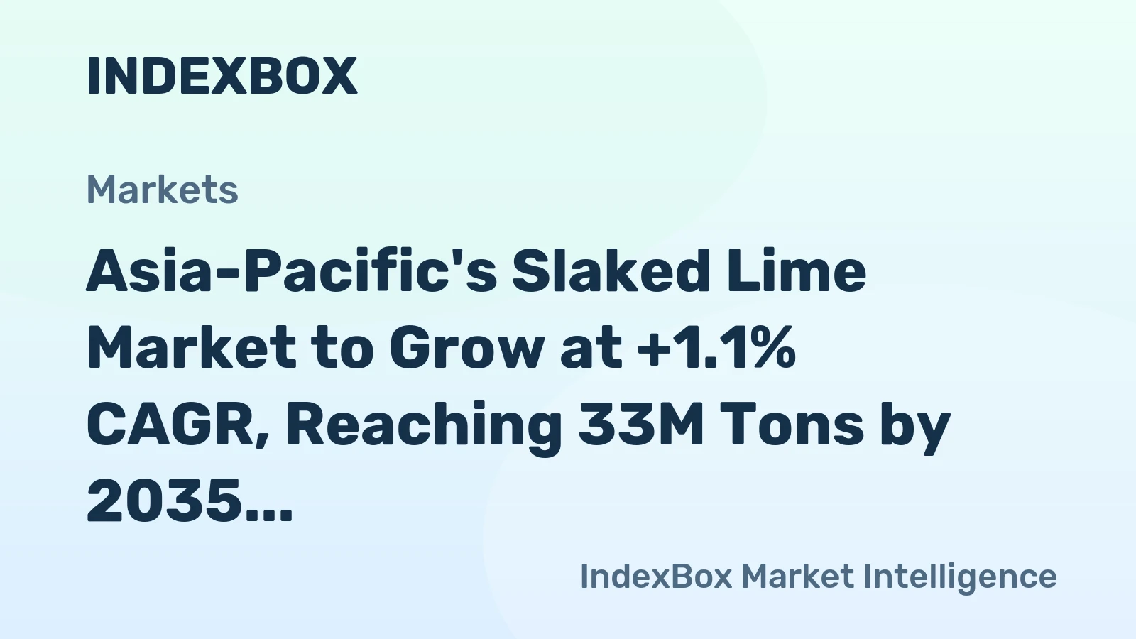Asia-Pacific's Slaked Lime Market to Grow at +1.1% CAGR, Reaching 33M Tons by 2035