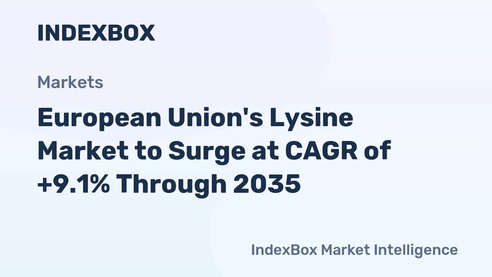 European Union's Lysine Market to Surge at CAGR of +9.1% Through 2035