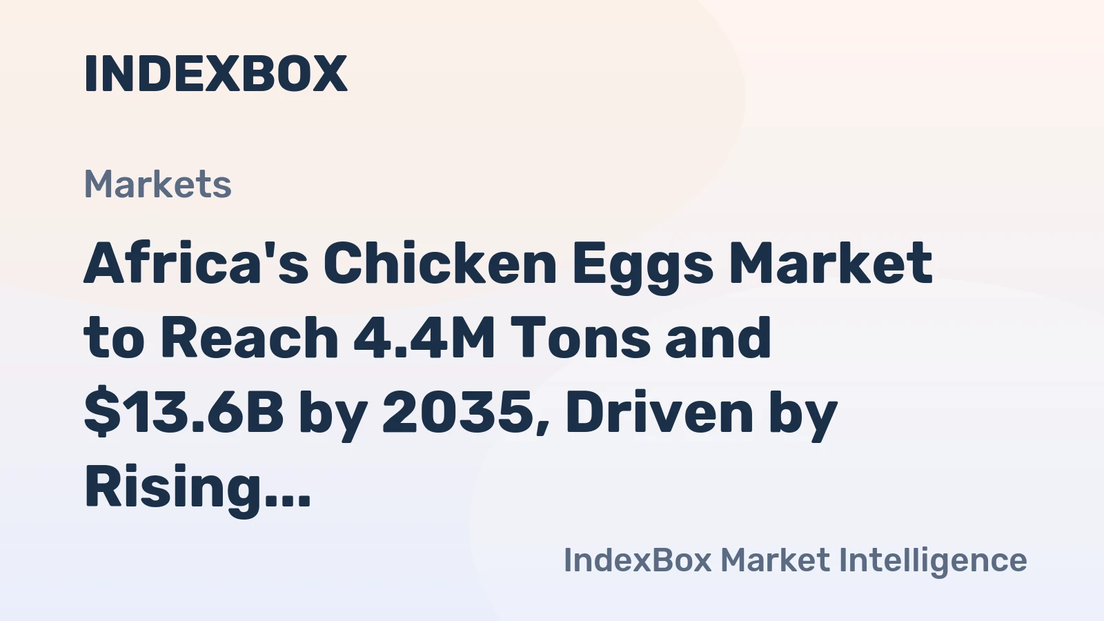 Africa's Chicken Eggs Market to Reach 4.4M Tons and $13.6B by 2035, Driven by Rising Demand