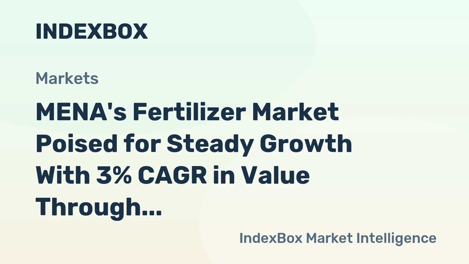 MENA's Fertilizer Market Poised for Steady Growth With 3% CAGR in Value Through 2035