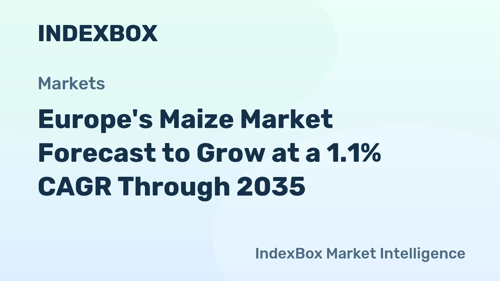 Europe's Maize Market Forecast to Grow at a 1.1% CAGR Through 2035