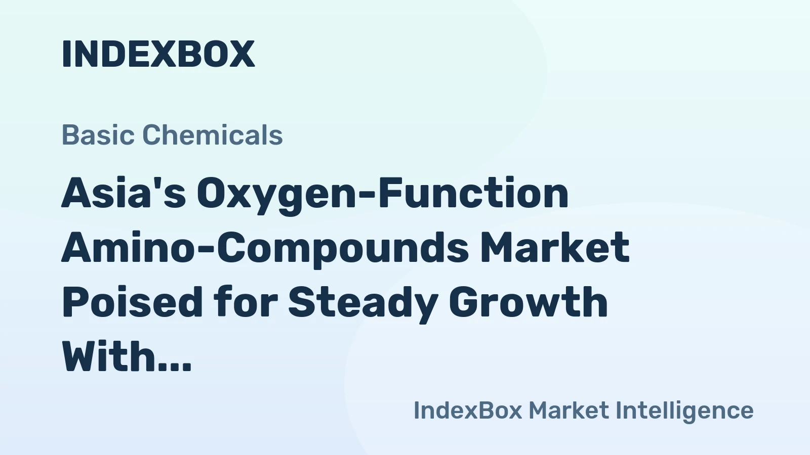 Asia's Oxygen-Function Amino-Compounds Market Poised for Steady Growth With 2.8% CAGR Through 2035