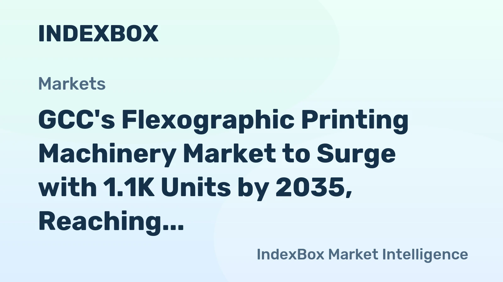 GCC's Flexographic Printing Machinery Market to Surge with 1.1K Units by 2035, Reaching $65M in Value