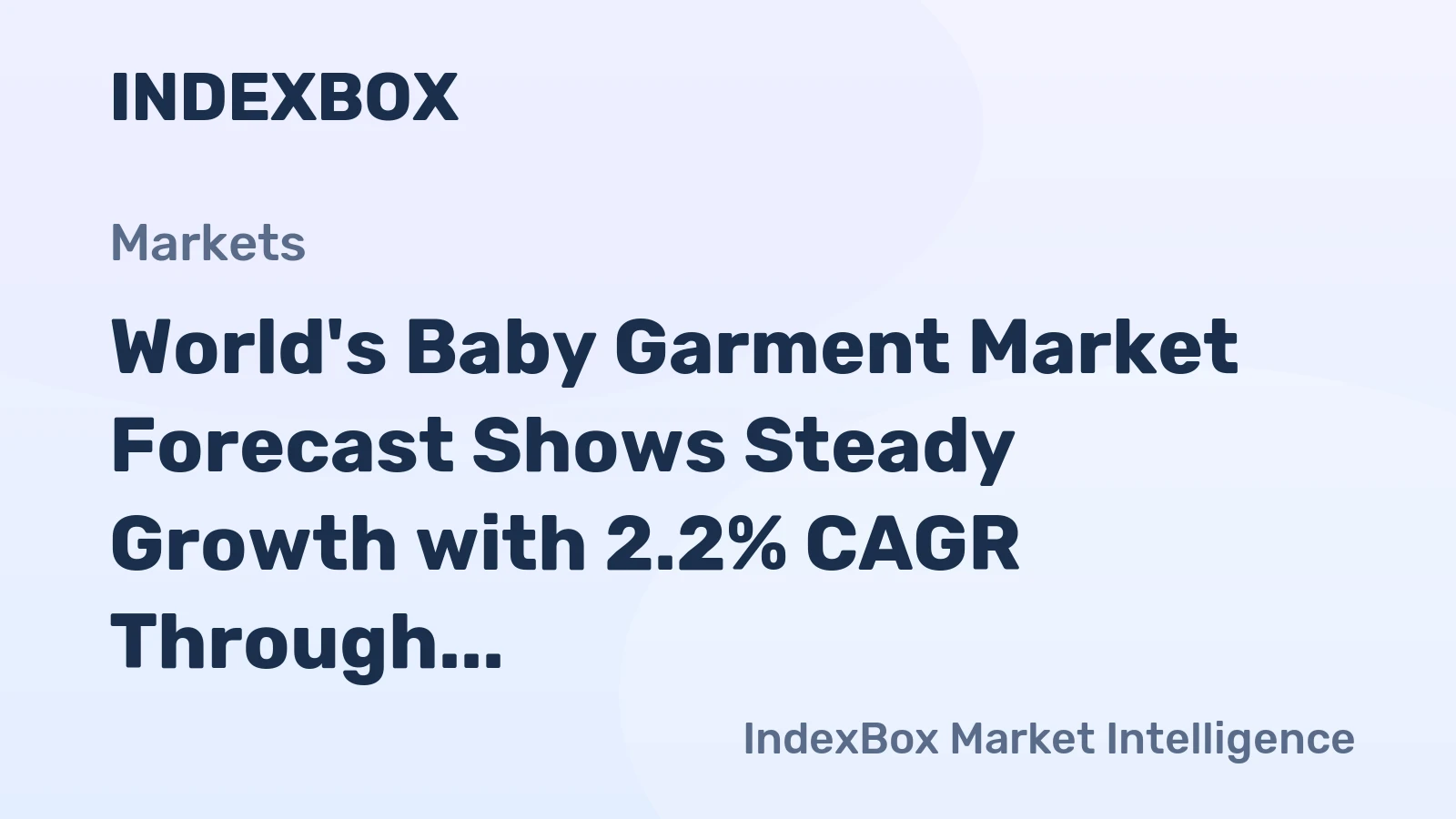 World's Baby Garment Market Forecast Shows Steady Growth with 2.2% CAGR Through 2035