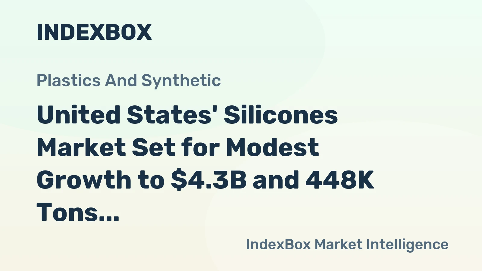 United States' Silicones Market Set for Modest Growth to $4.3B and 448K Tons by 2035
