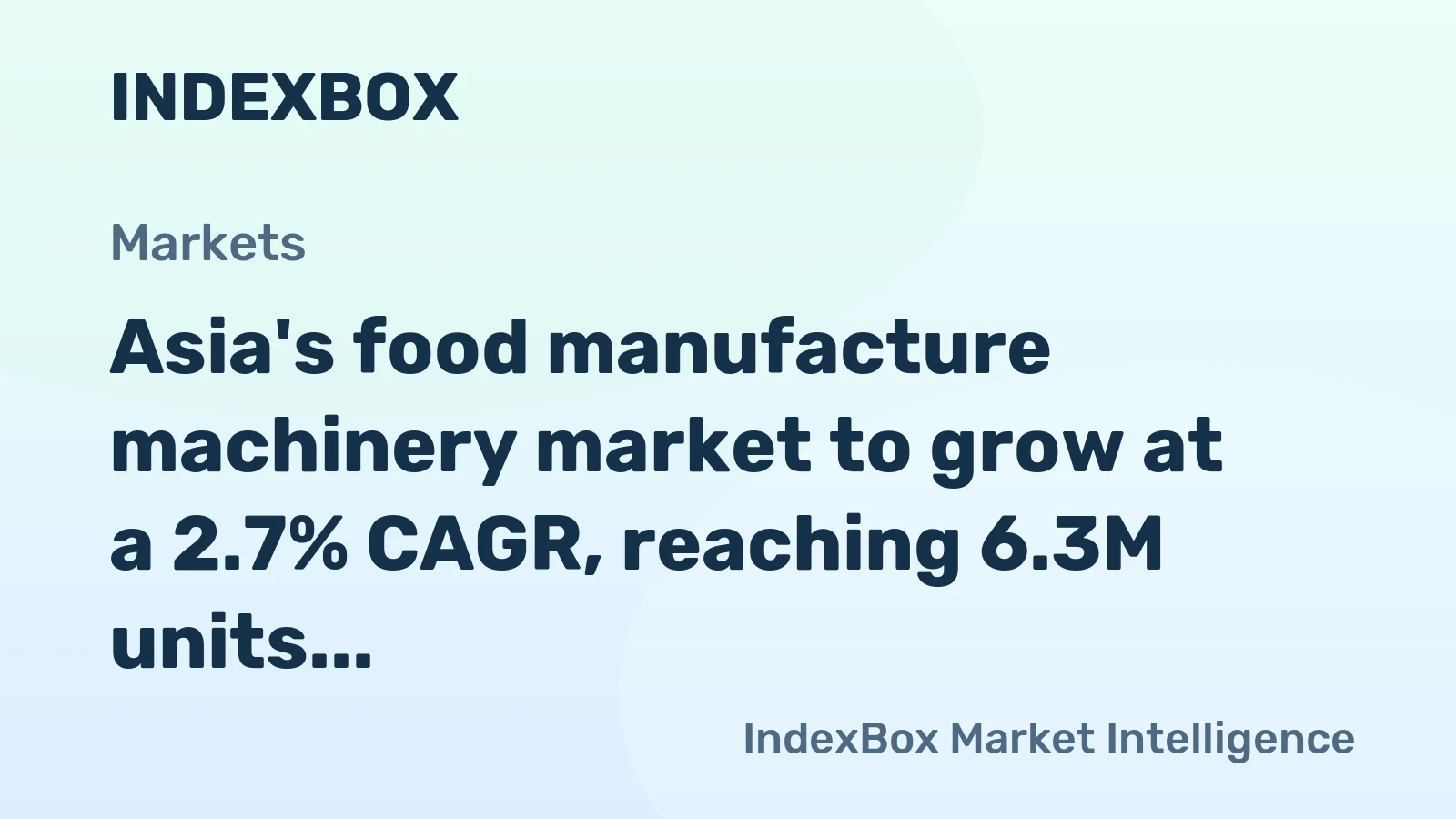 Asia's food manufacture machinery market to grow at a 2.7% CAGR, reaching 6.3M units by 2035, driven by rising regional demand.